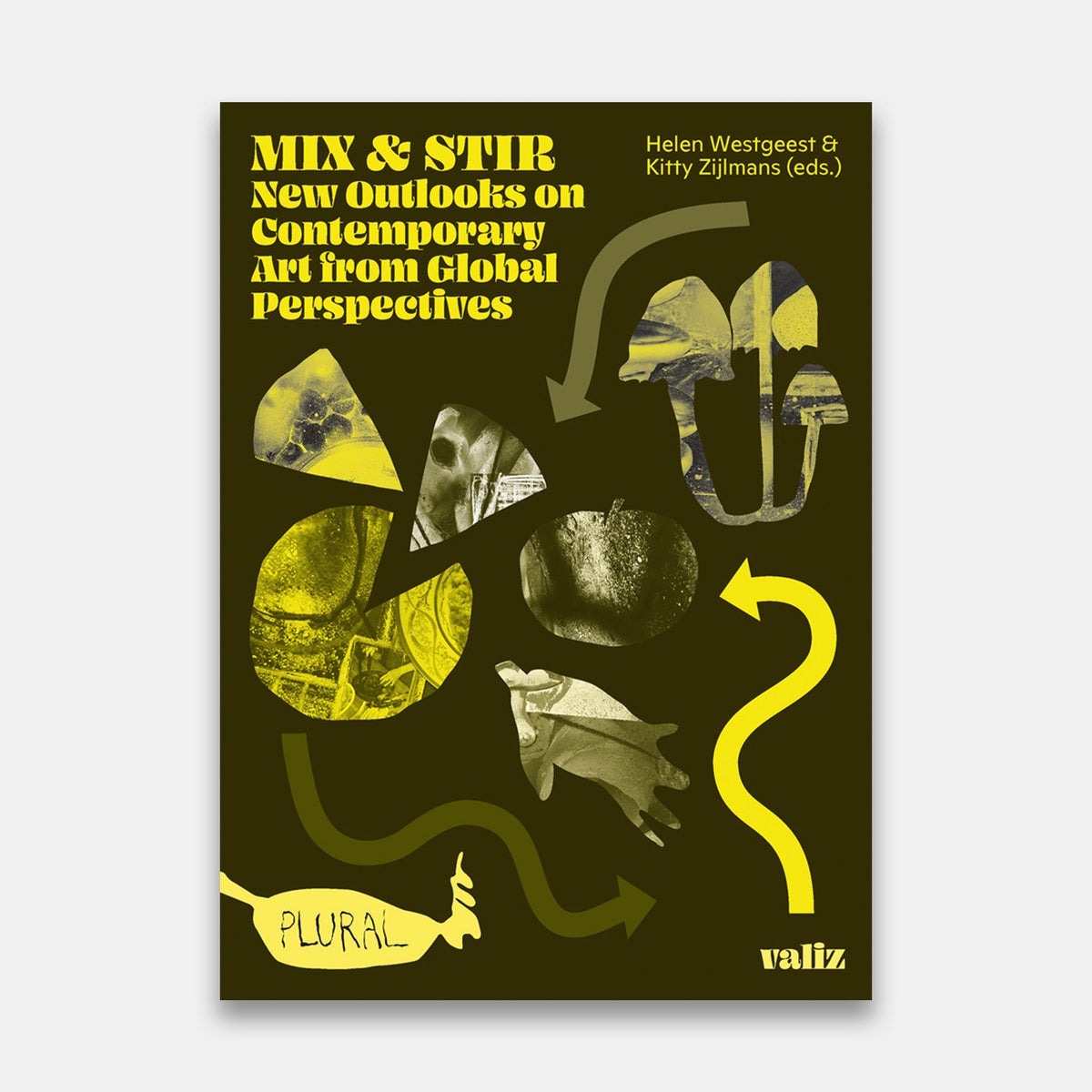 Mix & Stir: New Outlooks on Contemporary Art from Global Perspectives ...